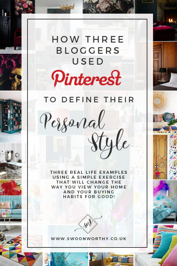 Using Pinterest to Define Your Style: 3 Bloggers Who Did It! - Swoon Worthy