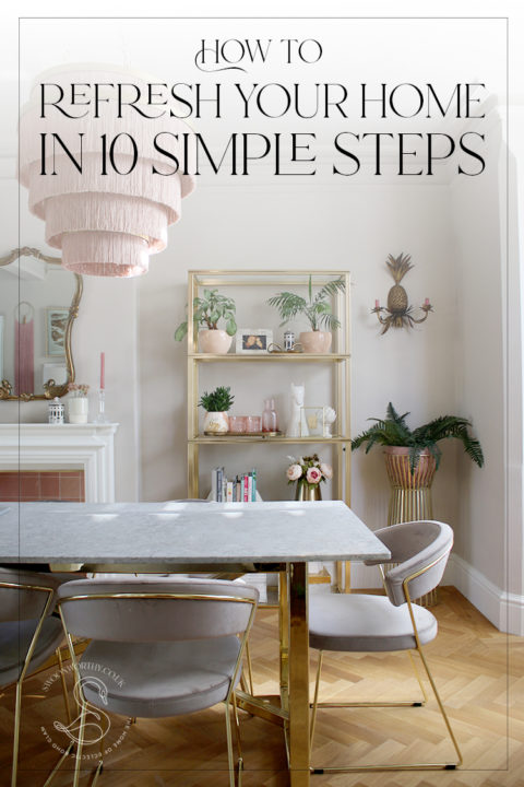 How to Totally Refresh Your Home in 10 Steps (Without Spending a Lot of ...